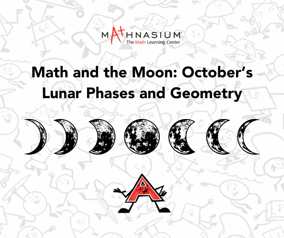 Math and the Moon: October’s Lunar Phases and Geometry
